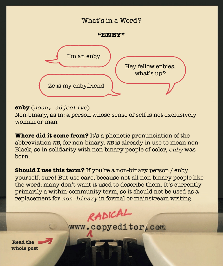 What’s in a Word: Enby – Radical Copyeditor
